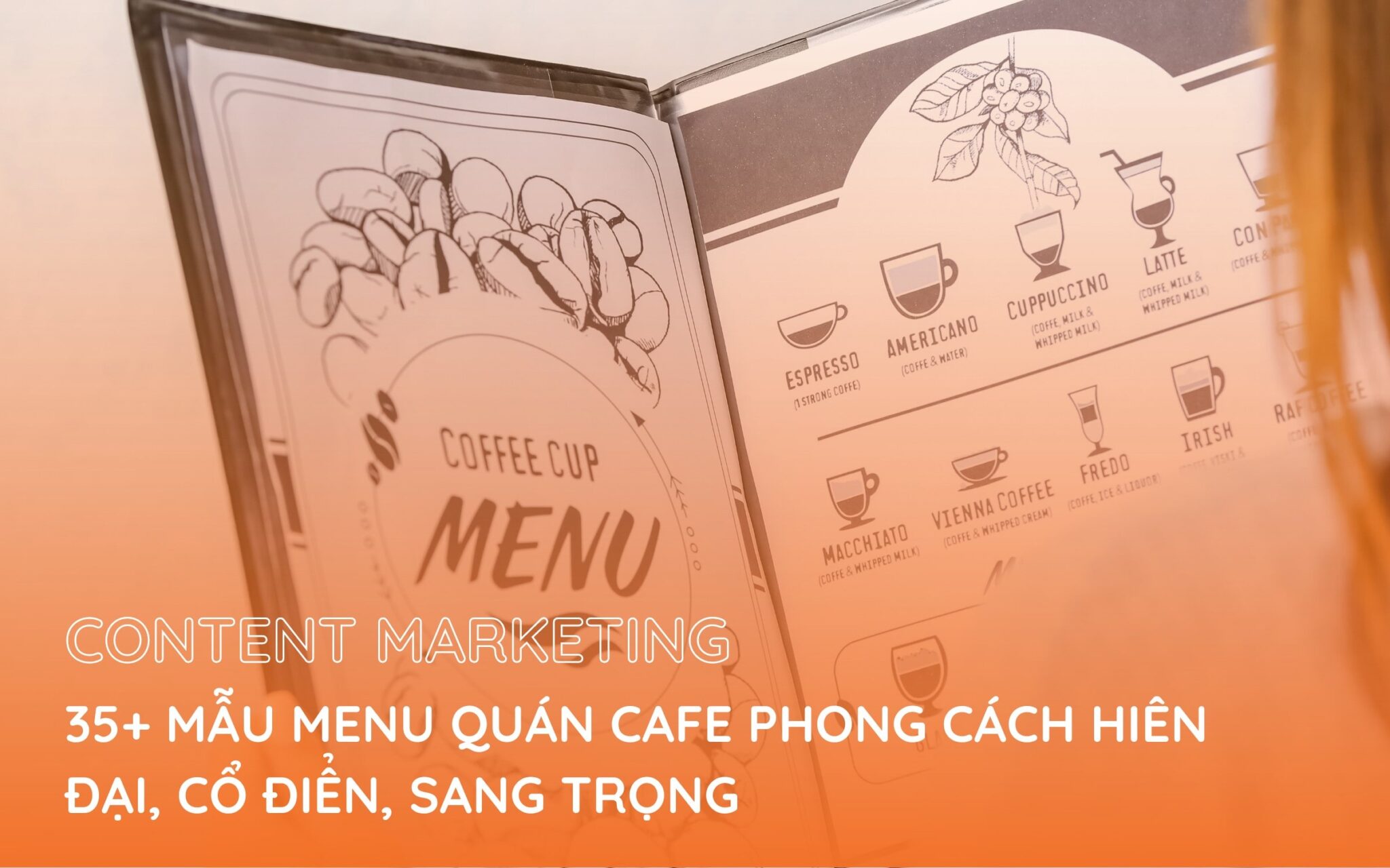 35+ Mẫu Menu Quán Cafe Phong Cách Hiên đại, Cổ điển, Sang Trọng.